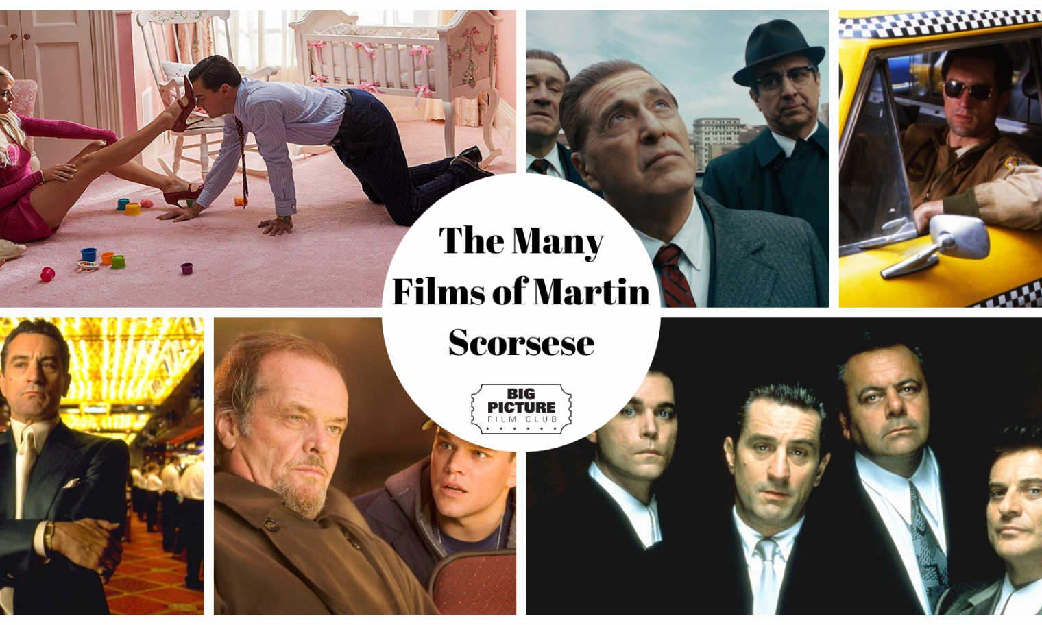 The Many Films of Martin Scorsese - Big Picture Film Club